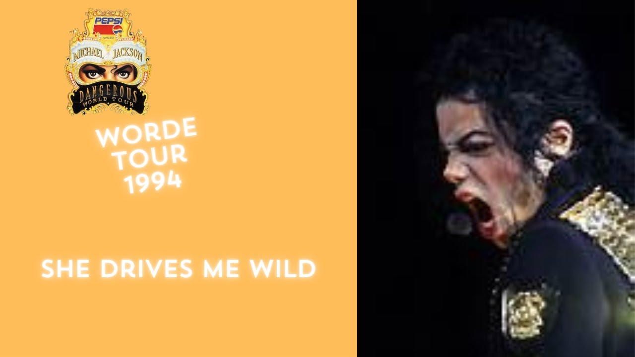 02 Michael Jackson - Dangerous World Tour: She Drives Me Wild (Fanmade ...
