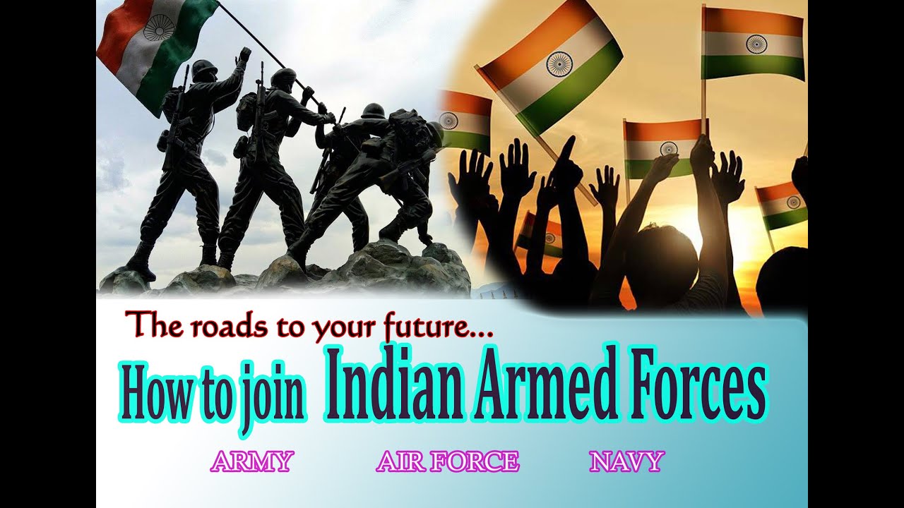 How to join Indian Armed Forces ? - YouTube