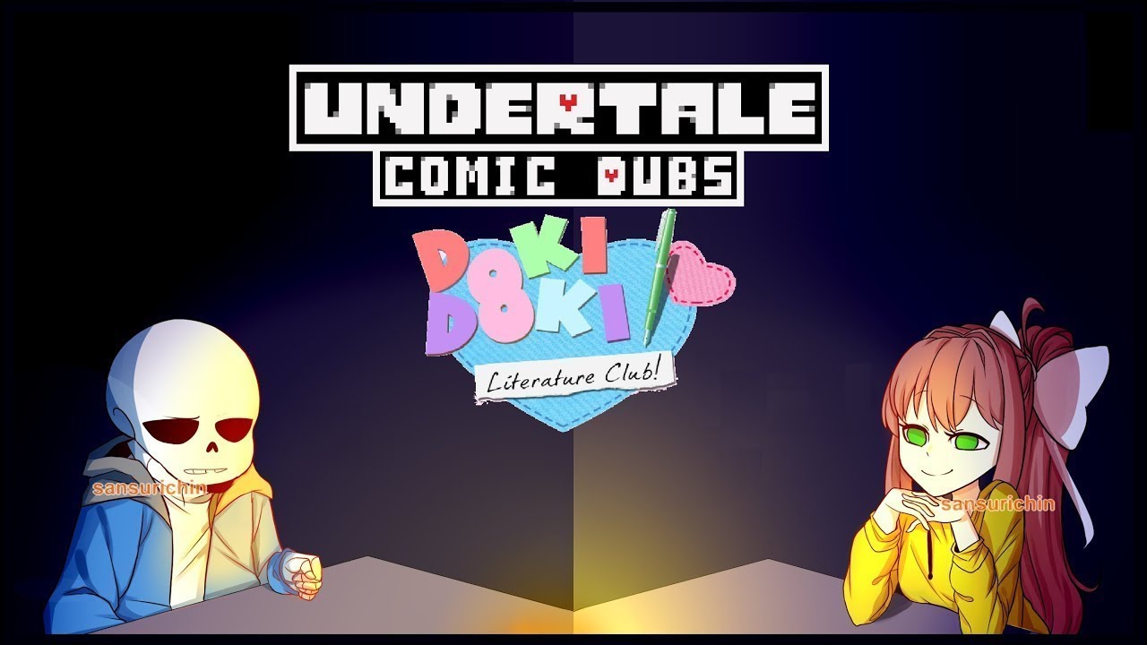 Doki Doki Literature Tale - (Undertale Comic Dubs) [русские субтитры ...