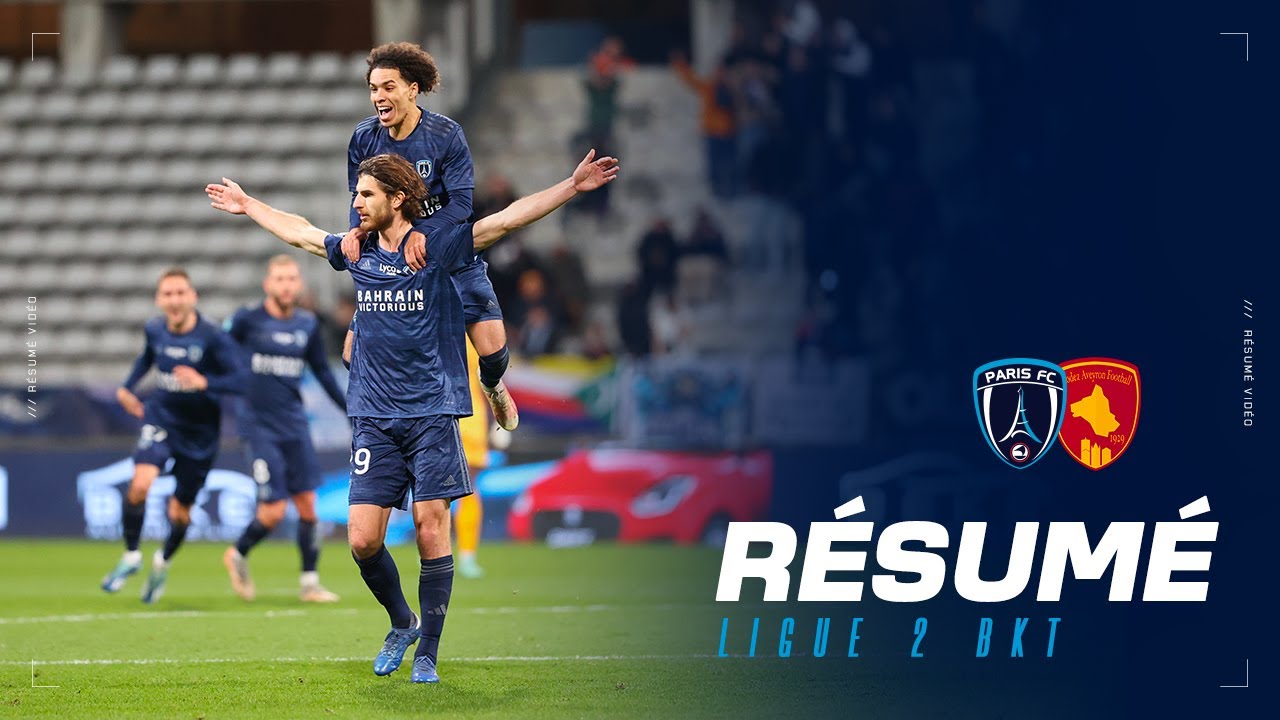 Paris FC - Rodez AF [2-0] : le résumé vidéo - YouTube