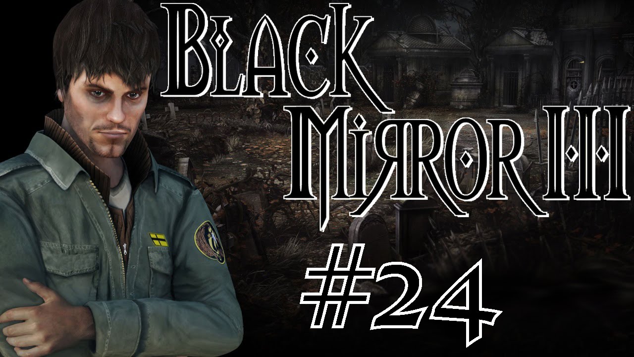 BLACK MIRROR III [Folge 24] - Die ewige Suche nach Wasser - YouTube