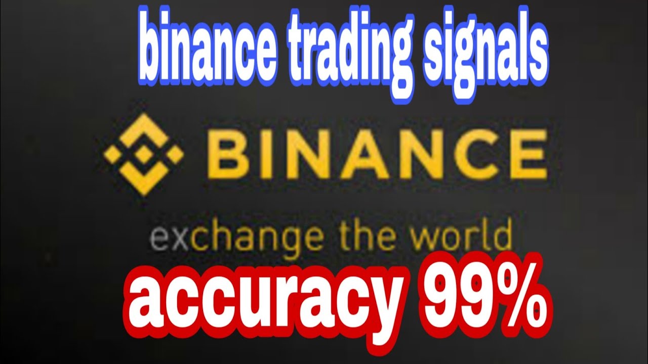 Binance trading signals BINANCE signals 99% accuracy - YouTube