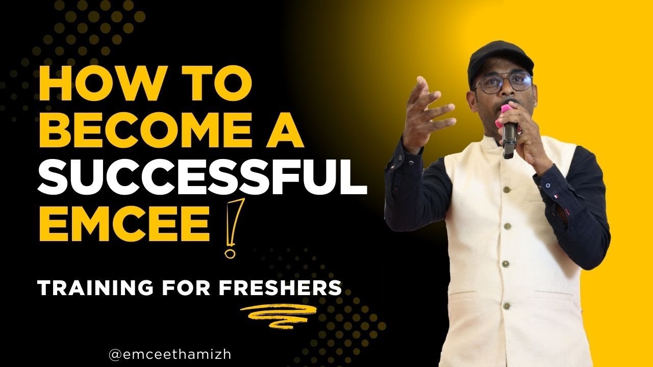 How to Become a Successful Emcee | Training for Freshers ...