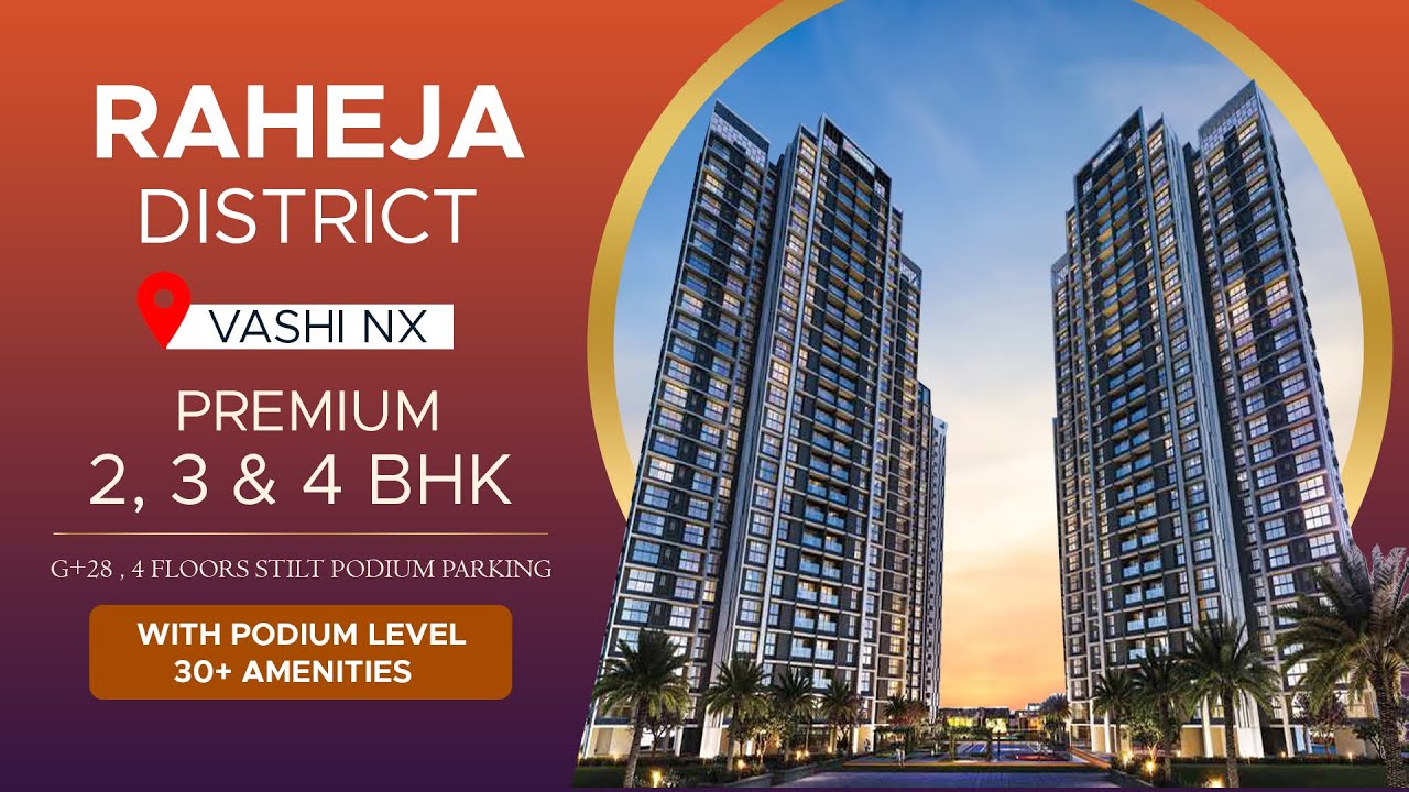 Raheja District Vashi Nx - Raheja District Vashi New Video - YouTube