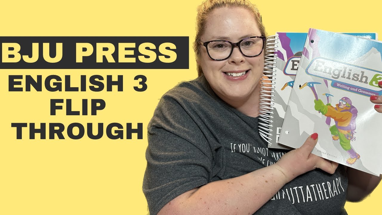 English 3 Writing and Grammar Flip Through from BJU! - YouTube