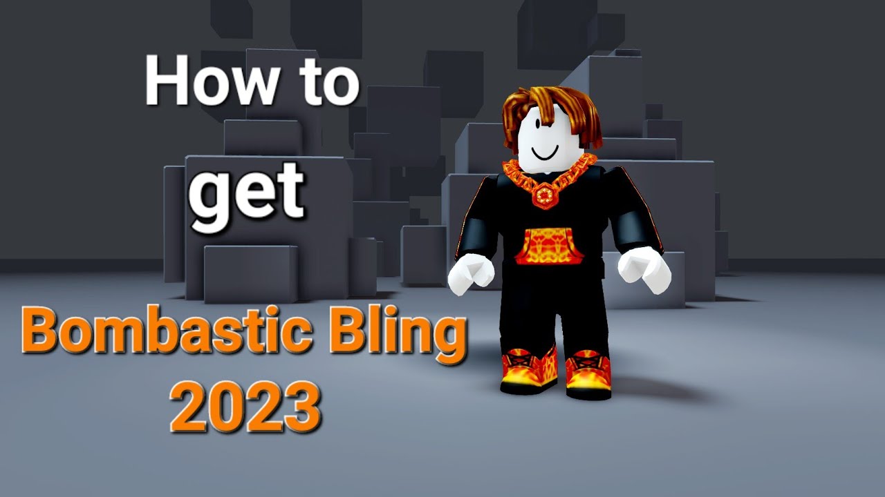 BOMBASTIC BLING IN 2023: how to get bombastic bling in ROBLOX - YouTube