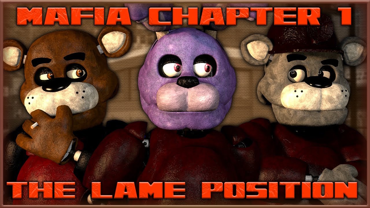 [Gmod Fnaf] Mafia "The Lame Position" Chapter 1 Episode 1 - YouTube