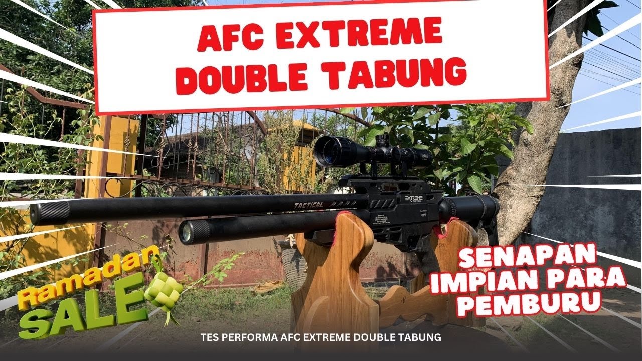 TES PERFORMA SENAPAN ANGIN AFC EXTREME DOUBLE TABUNG 😍😍 SENAPAN IDOLA ...