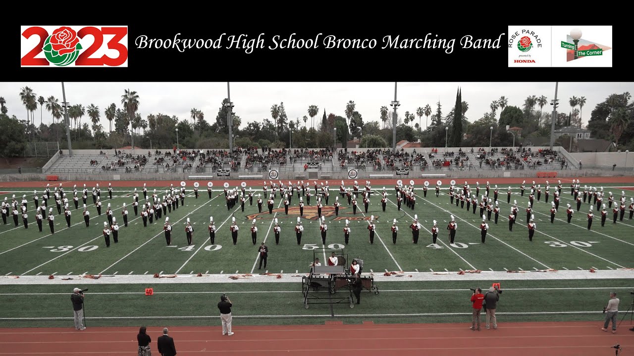 Brookwood High School Bronco Marching Band - 2023 Pasadena Bandfest ...