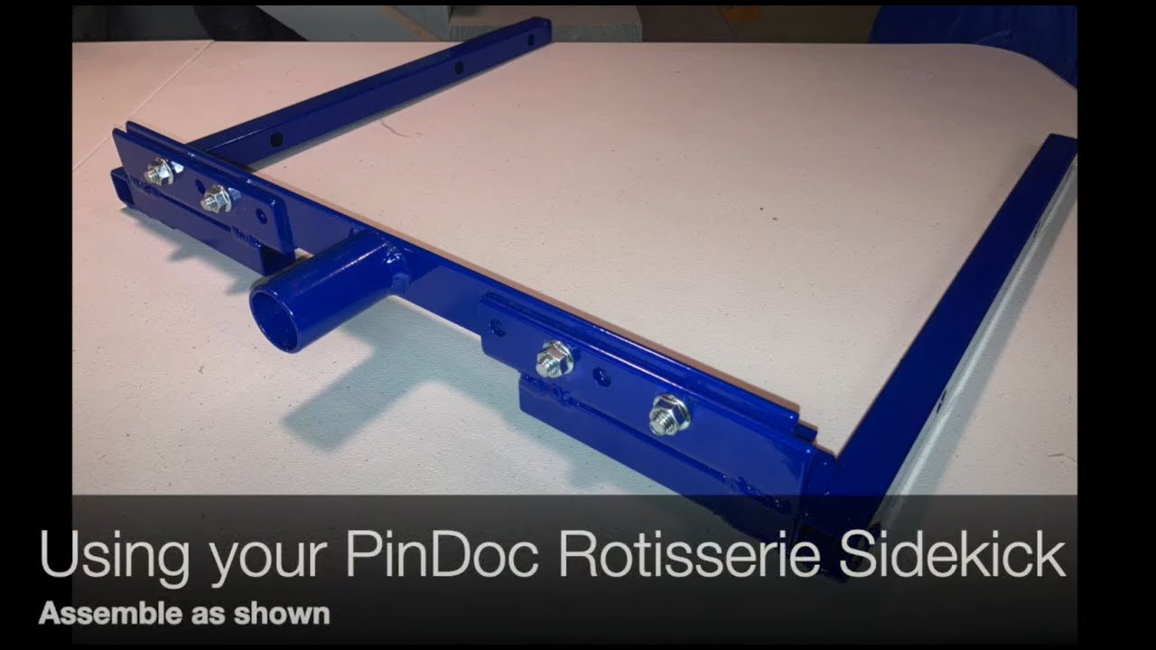 PinDoc Rotisserie Sidekick installation - YouTube