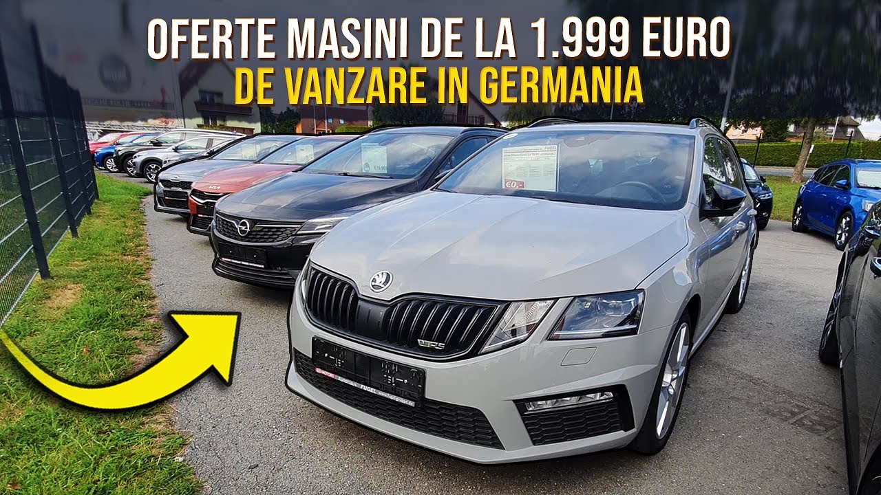 Oferte Masini Second hand de la 1.999 euro si max. 25.000 euro de ...