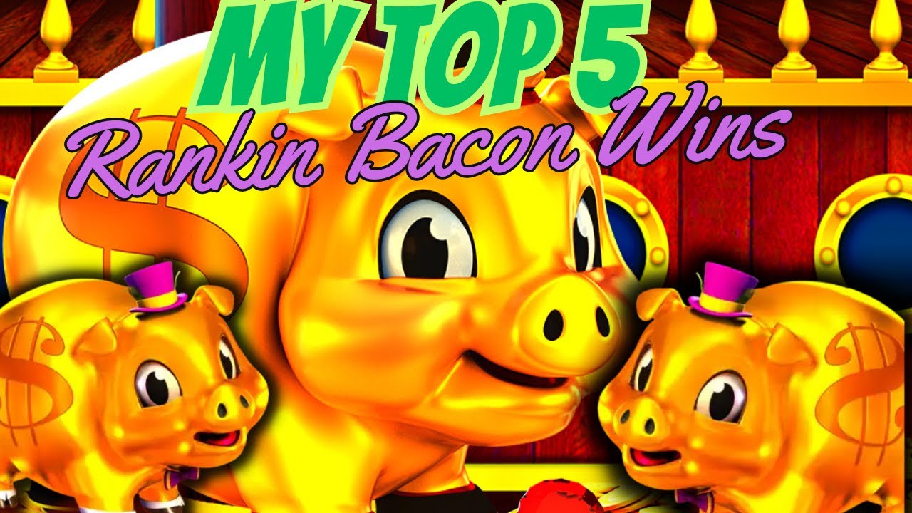 Our Top Wins on Rankin Bacon 🥓 of 2023 !!! - YouTube