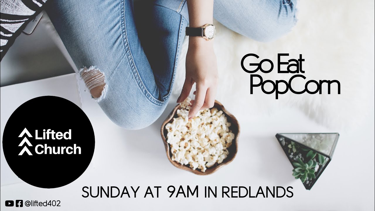 Go Eat PopCorn Series • Week 17 - YouTube