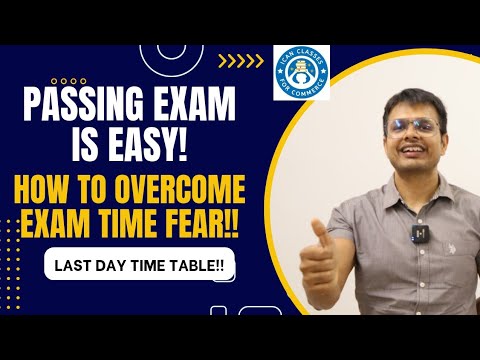 Passing Exam is Easy! How to Overcome Exam Time Fear!! Last Days Time ...