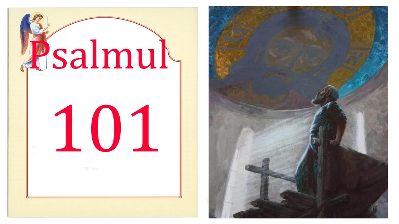 Psalmul 101 pentru rugăciune, meditație, liniștire, odihnă și somn - YouTube