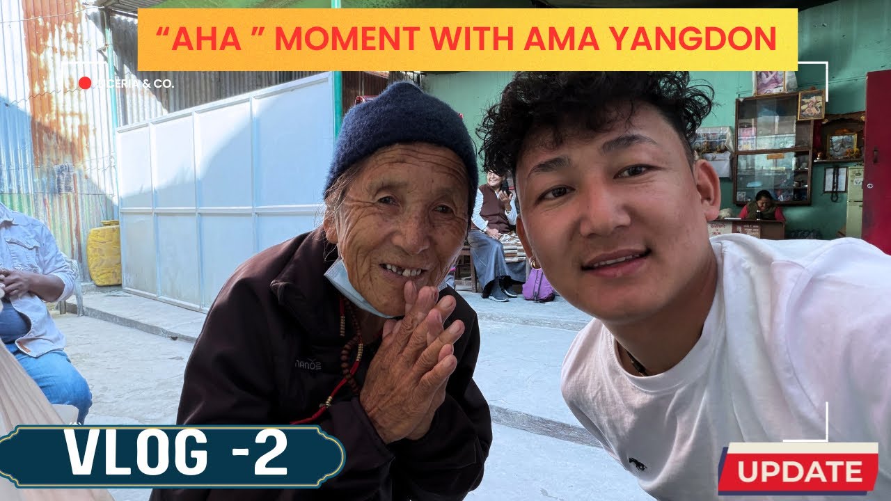 “AHA “ Moment with AMA YANGDON #tibetanvlogger #youtube - YouTube