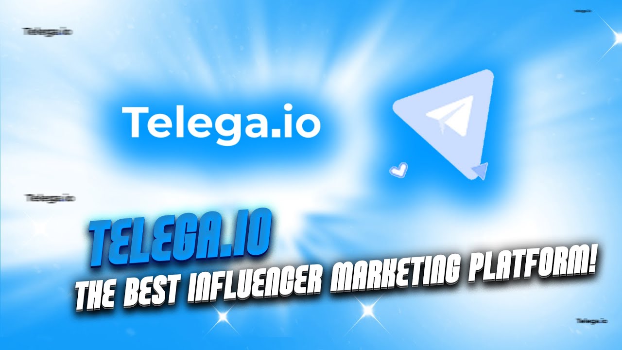 Top 5 Telega.io Benefits - The Best Influencer Marketing Platform - YouTube