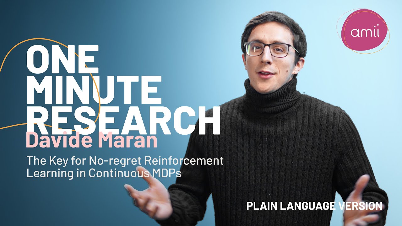 1Minute Research: Davide Maran, The Key for No-regret Reinforcement ...