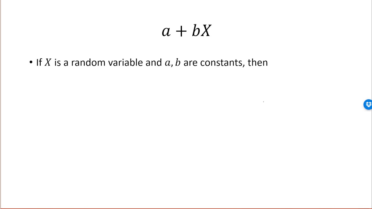 The Expected Value And Variance Of A Linear Function Of A Random Variable Youtube