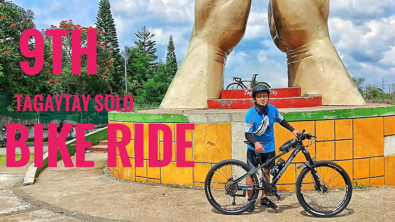 TAGAYTAY 9TH SOLO BIKE RIDE...HEAT TRAINING...KAYA PA PALA...UNCUT MGA ...
