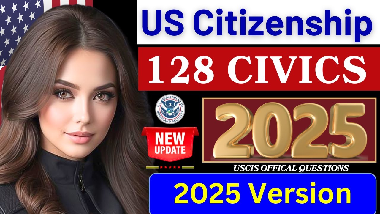 128 Civics Questions for U.S. Citizenship Test 2025 | USCIS ...