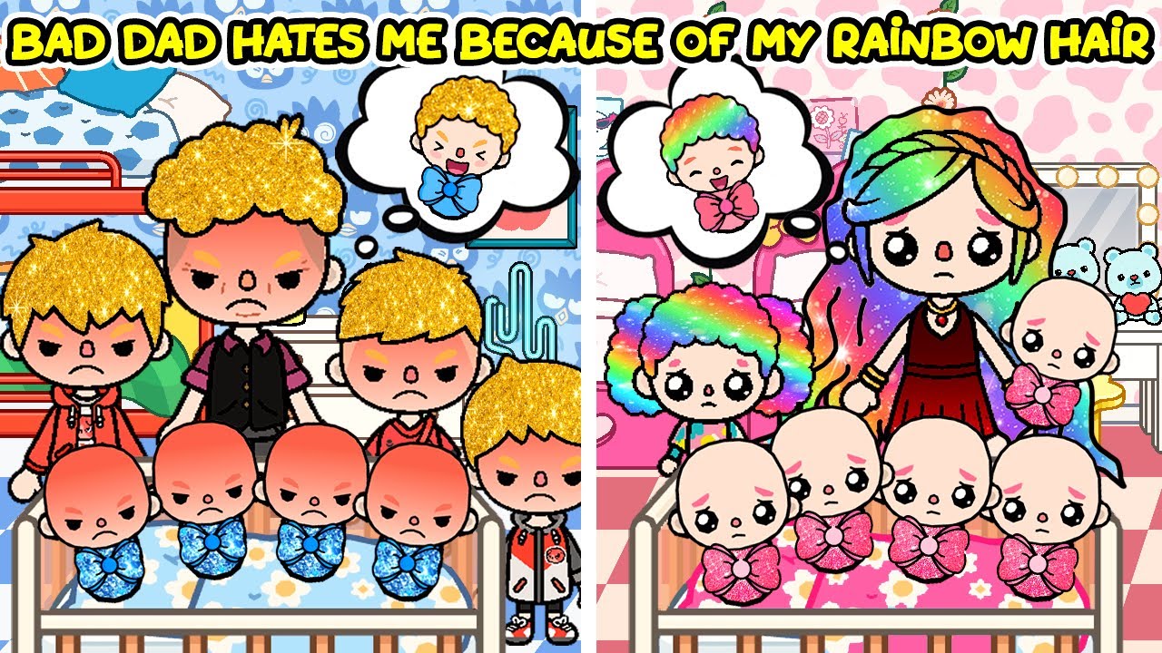 Dad Hates Me Because I'm A Rainbow Girl 💙 ️ I Sad Story I Toca Life ...