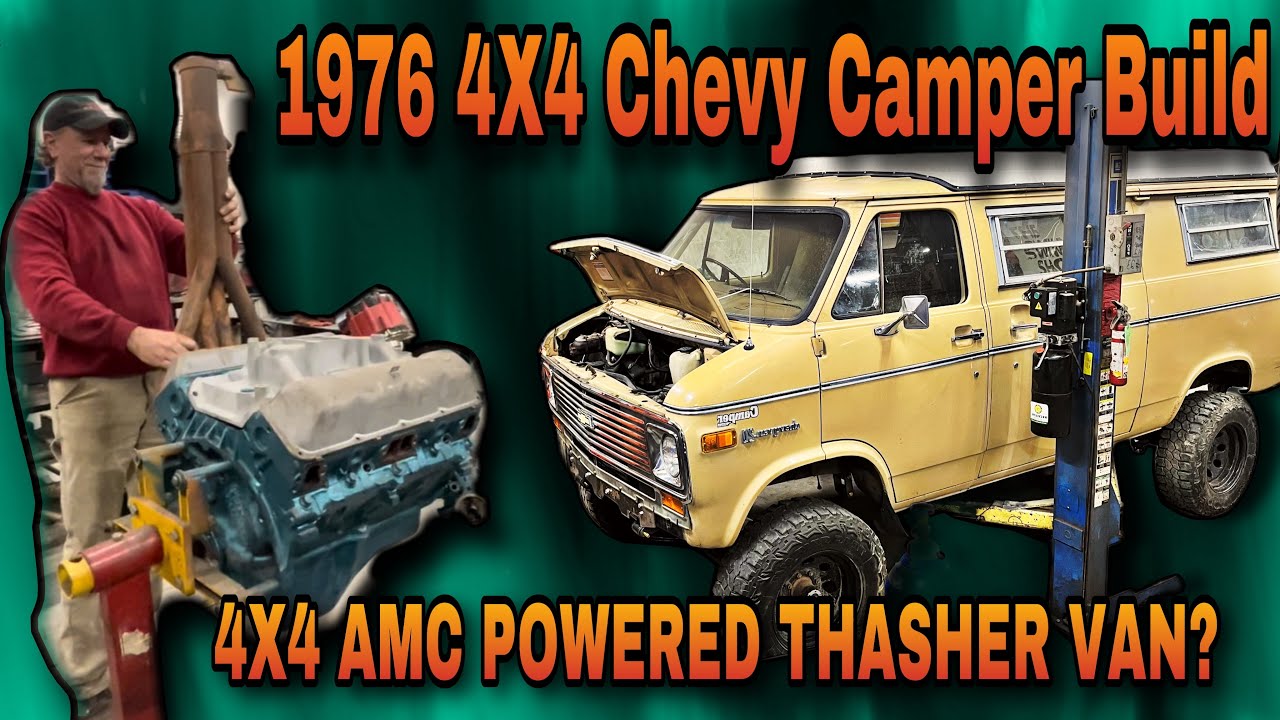1976 4x4 Camper Van Pt:2 & 401 AMC Power 4x4 Van? - The Swim Shop 4x4 ...
