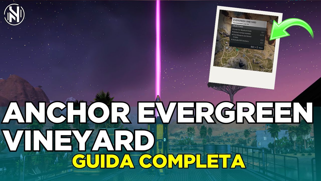 ONCE HUMAN Rift anchor Evergreen vineyard - YouTube