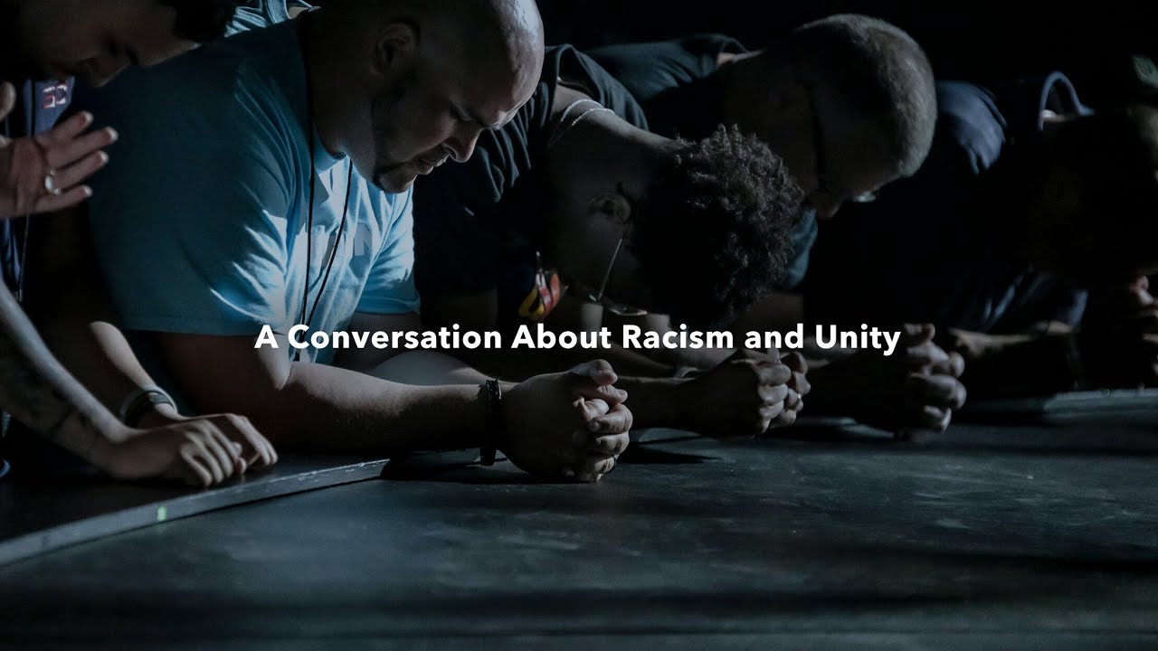 A Conversation About Racism and Unity - YouTube