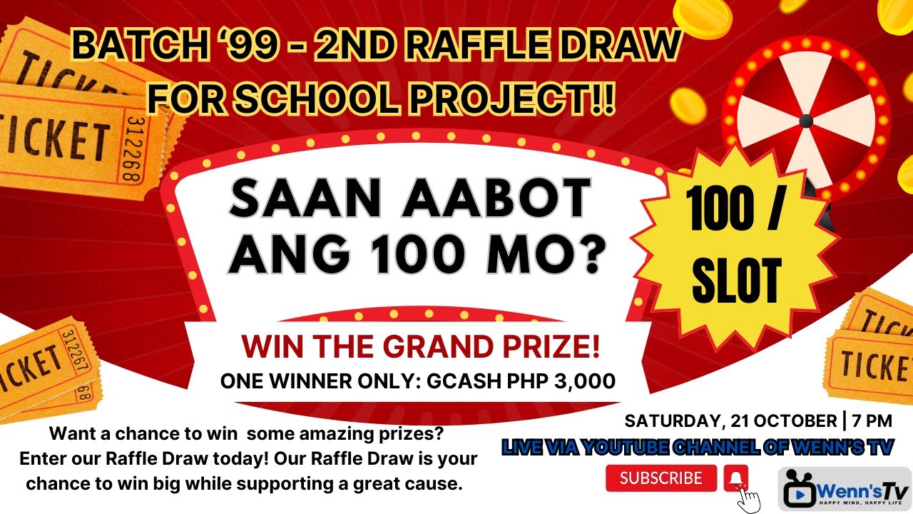 Batch 1999-2nd Raffle Draw!! - YouTube