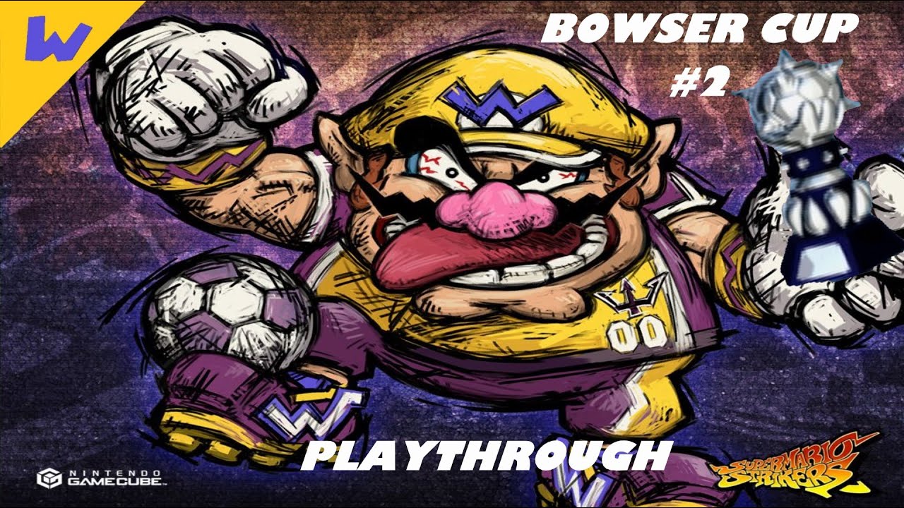 "Bowser Cup Wario" Part 2/3 Super Mario Strikers | Mario Smash Football ...