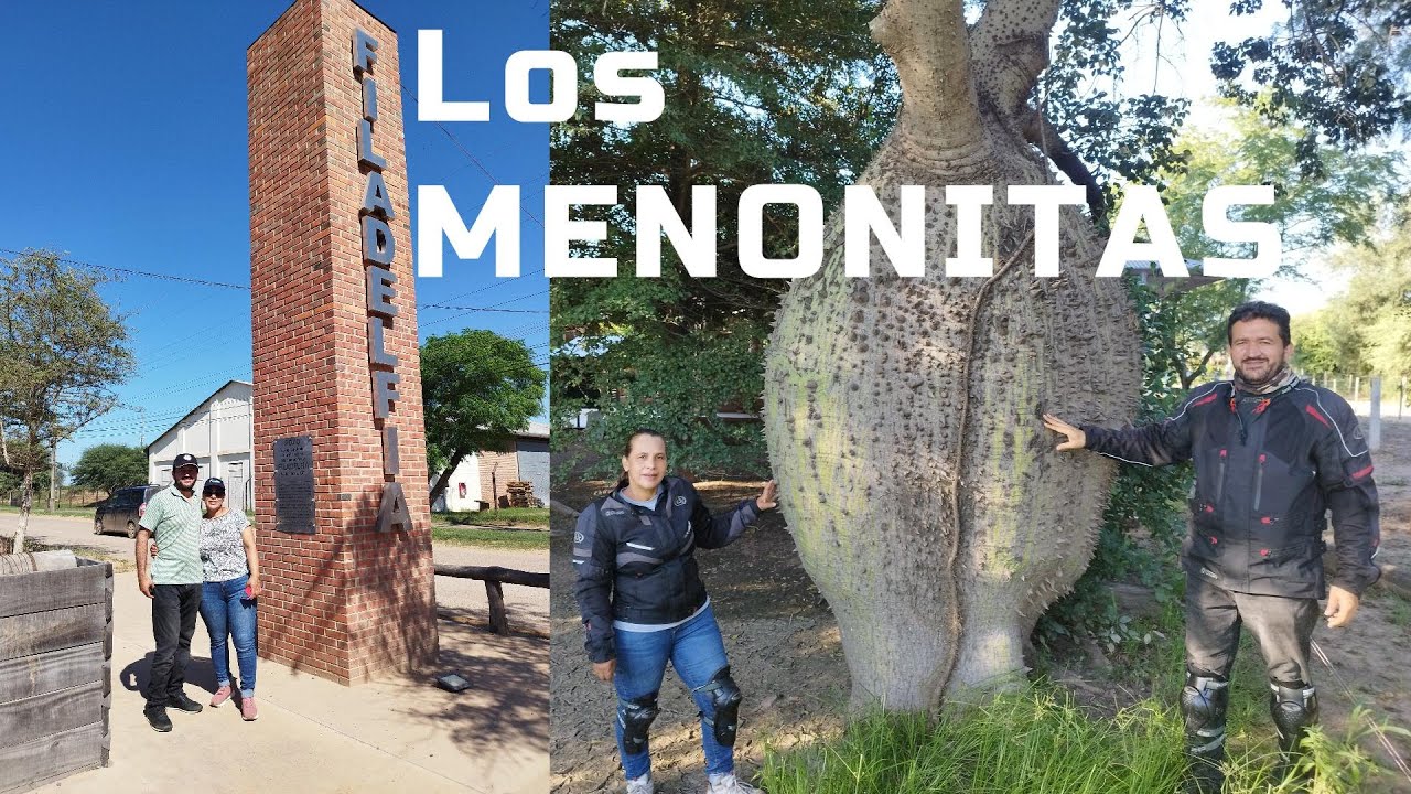 El CHACO PARAGUAYO, Historia de FILADELFIA, Cultura de Los MENONITAS ...