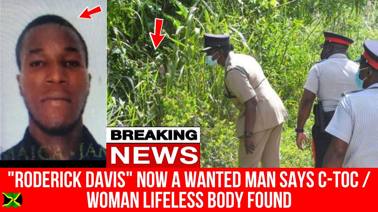 BREAKING NEWS!!! "RODERICK DAVIS" NOW WANTED BY C-TOC / WOM@N LIFELESS ...
