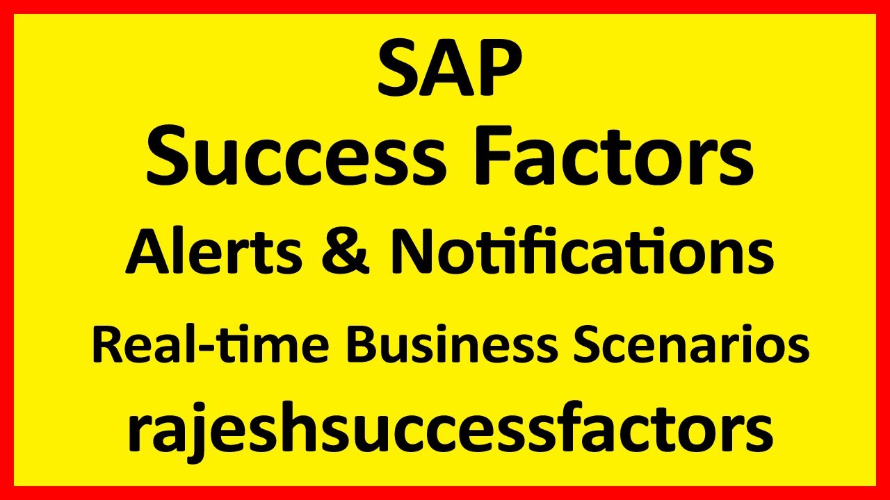SAP Success Factors | Alerts & Notifications | Real-time Business ...