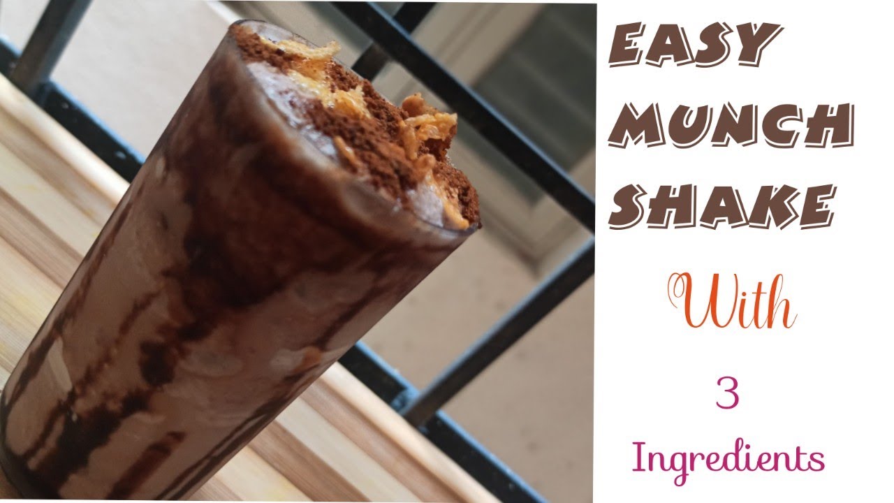 Munch Crunchy Thick Milk Chocolate Shake | 3 ingredients| #milkshake # ...