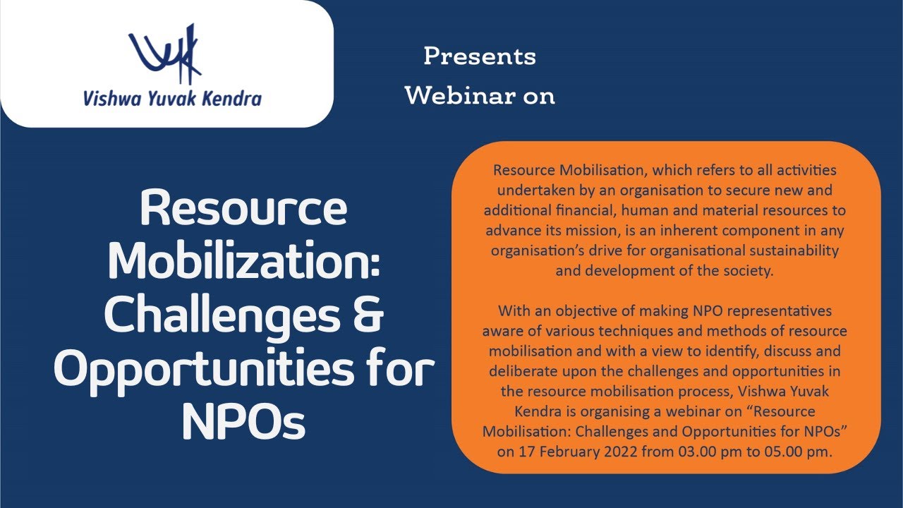 VYK | Webinar on | Resource Mobilization: Challenges & Opportunities ...