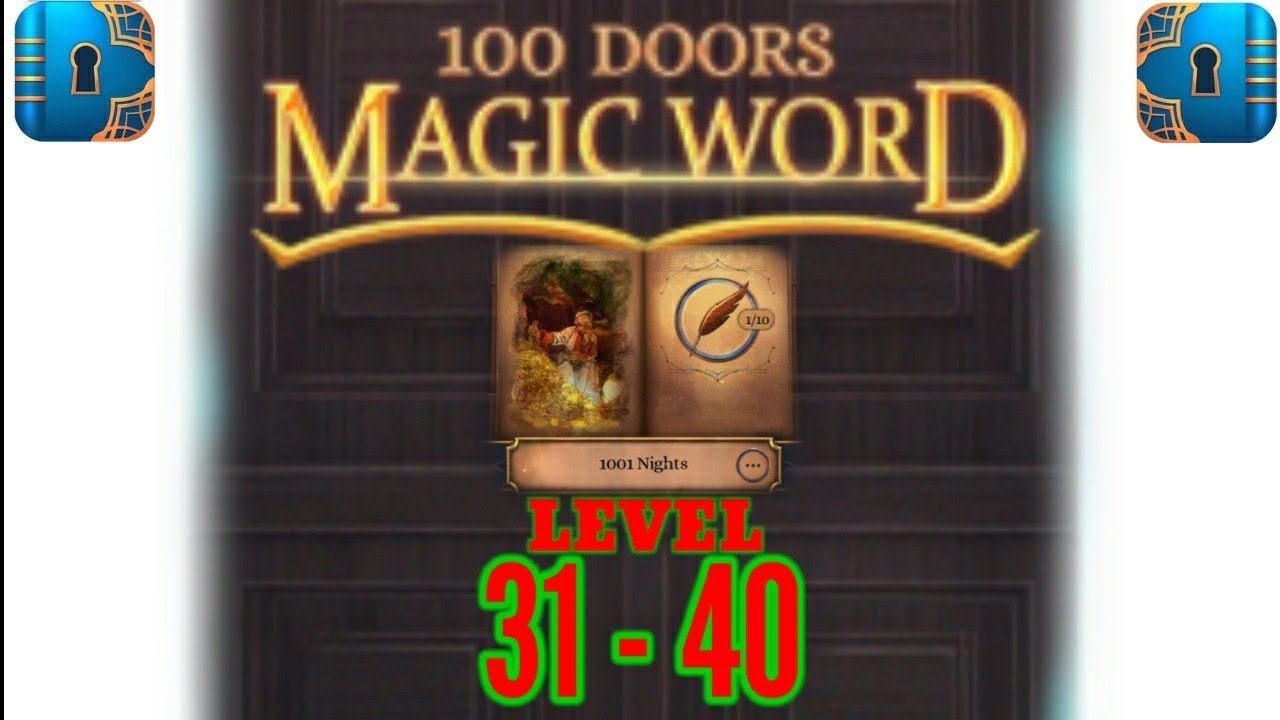 100 DOORS MAGIC WORD 1001 NIGHTS LEVEL 31 - 40 - YouTube