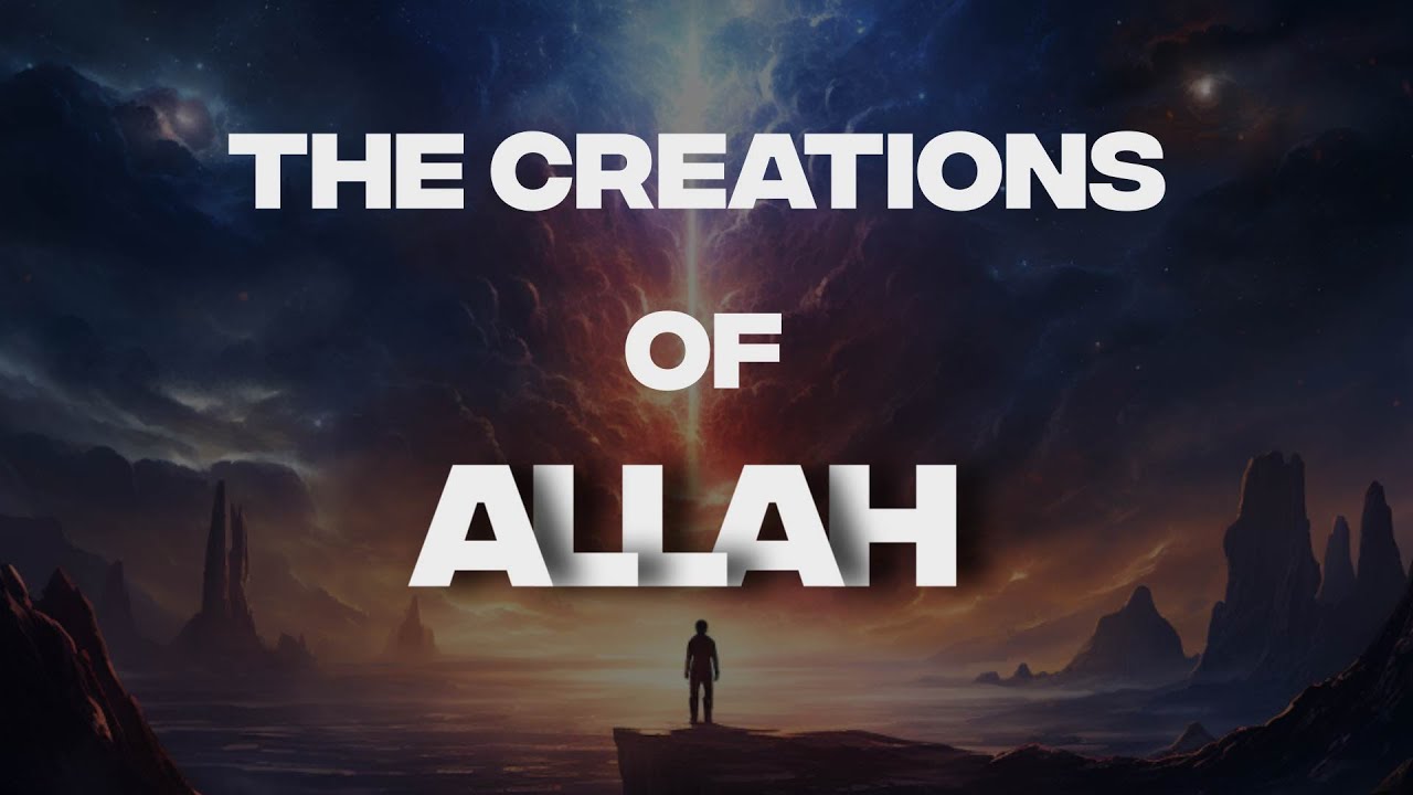 THE CREATIONS OF ALLAH - ANGELS AND JINNS - YouTube