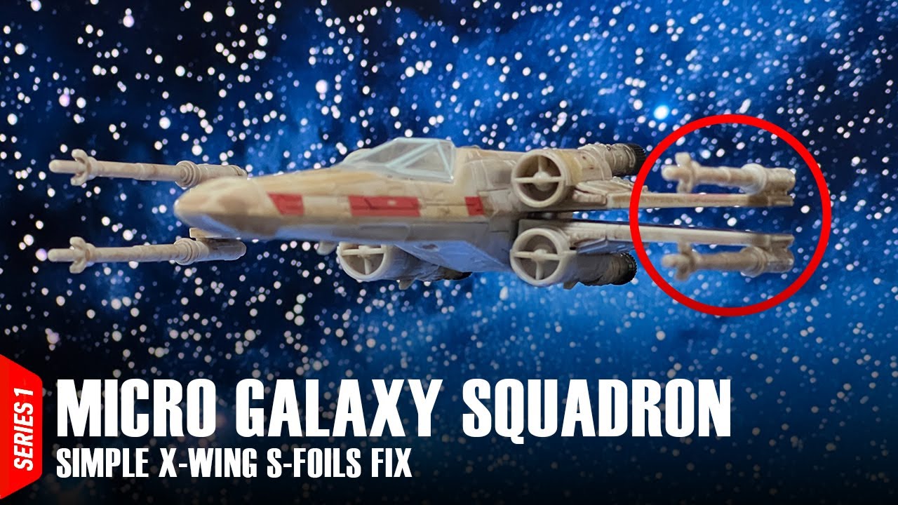 Micro Galaxy Squadron | Easy X-Wing S-Foils Fix - YouTube