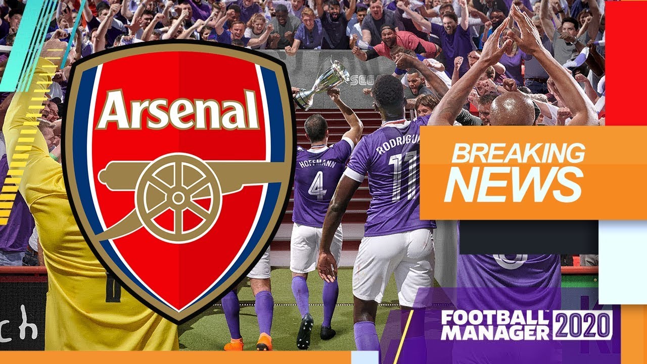 Football Manager 2020: Arsenal Edition announced for PC and Mac - YouTube