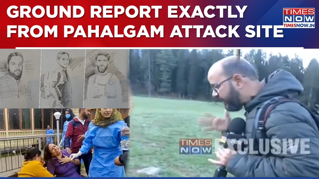 Pahalgam News | How The Attack Took Place? Ground Report Exactly From ...