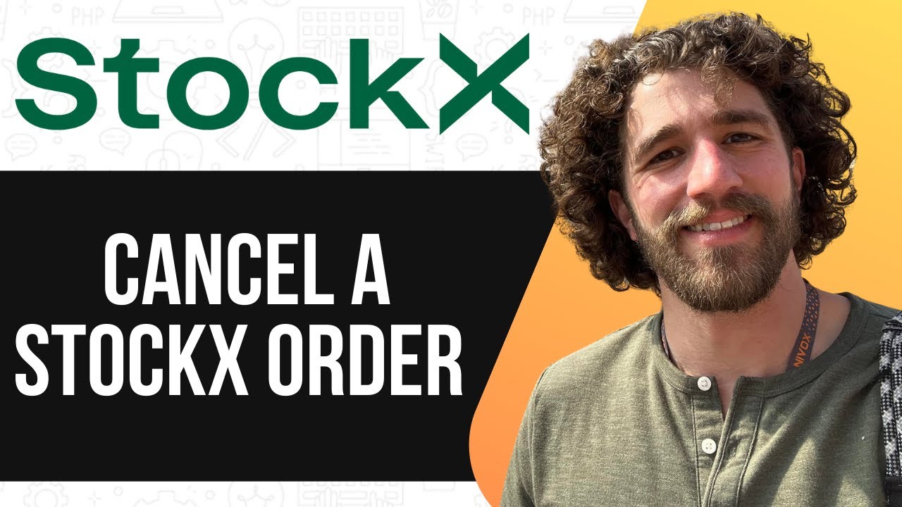 HOW TO CANCEL A STOCKX ORDER 2025 (SIMPLE GUIDE) - YouTube