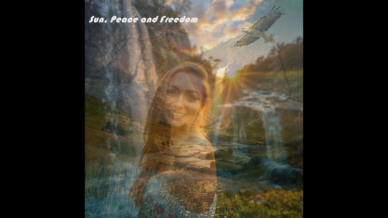 Sun, Peace, Freedom - YouTube