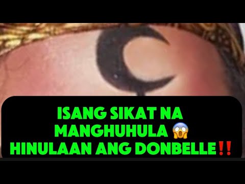 ISANG SIKAT NA MANGHUHULA‼️HINULAAN ANG DONBELLE‼️😱😱 - YouTube