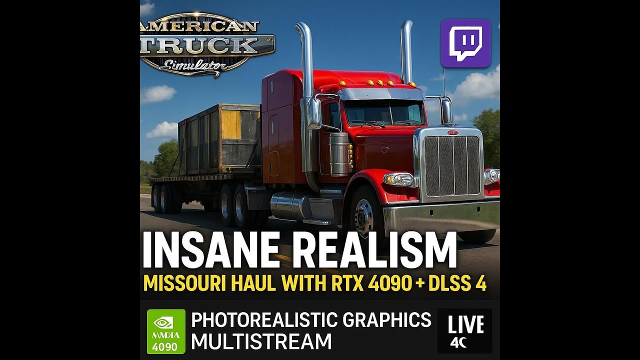 "INSANE Realism in ATS! 🚛 Missouri Haul with RTX 4090 + DLSS 4 | ATS 1. ...