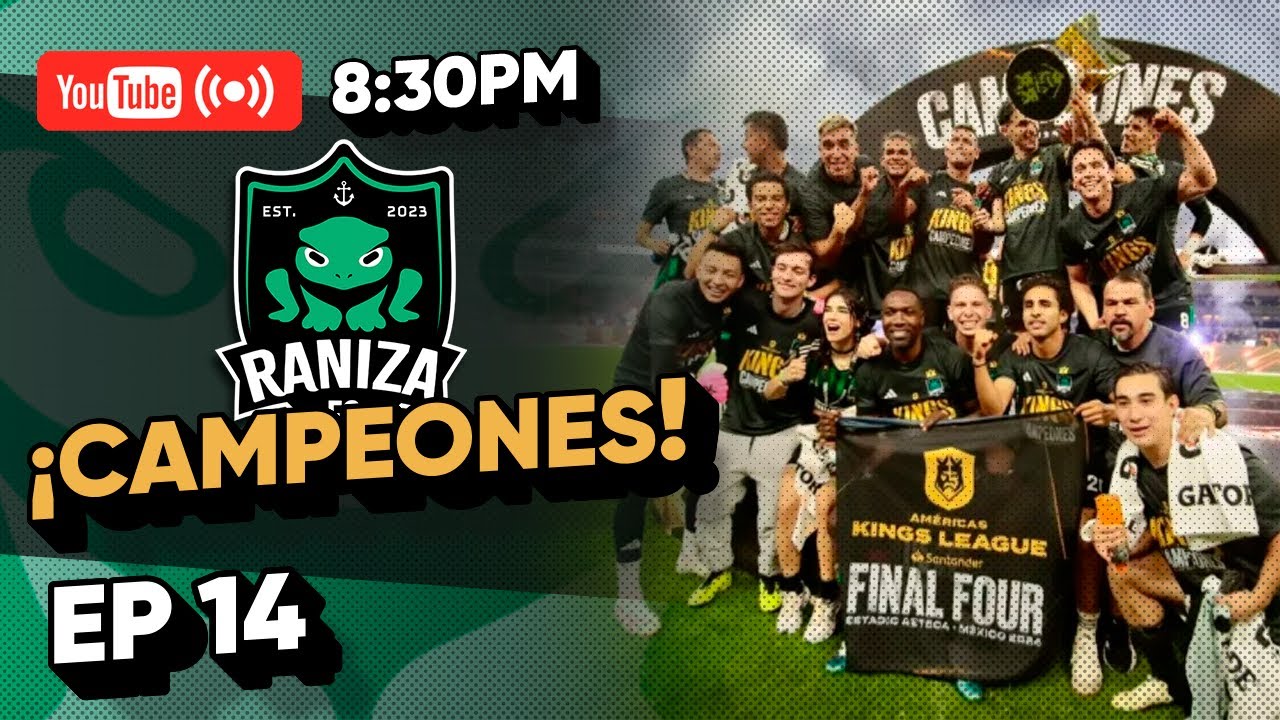RANIZA FC CAMPEÓN del FINAL FOUR de la America's Kings League - YouTube