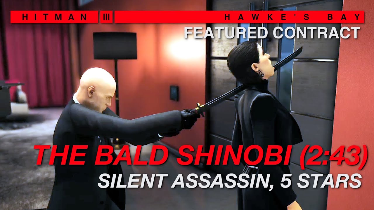 The Bald Shinobi (2:43) Featured Contract | Silent Assassin, 5 Stars ...