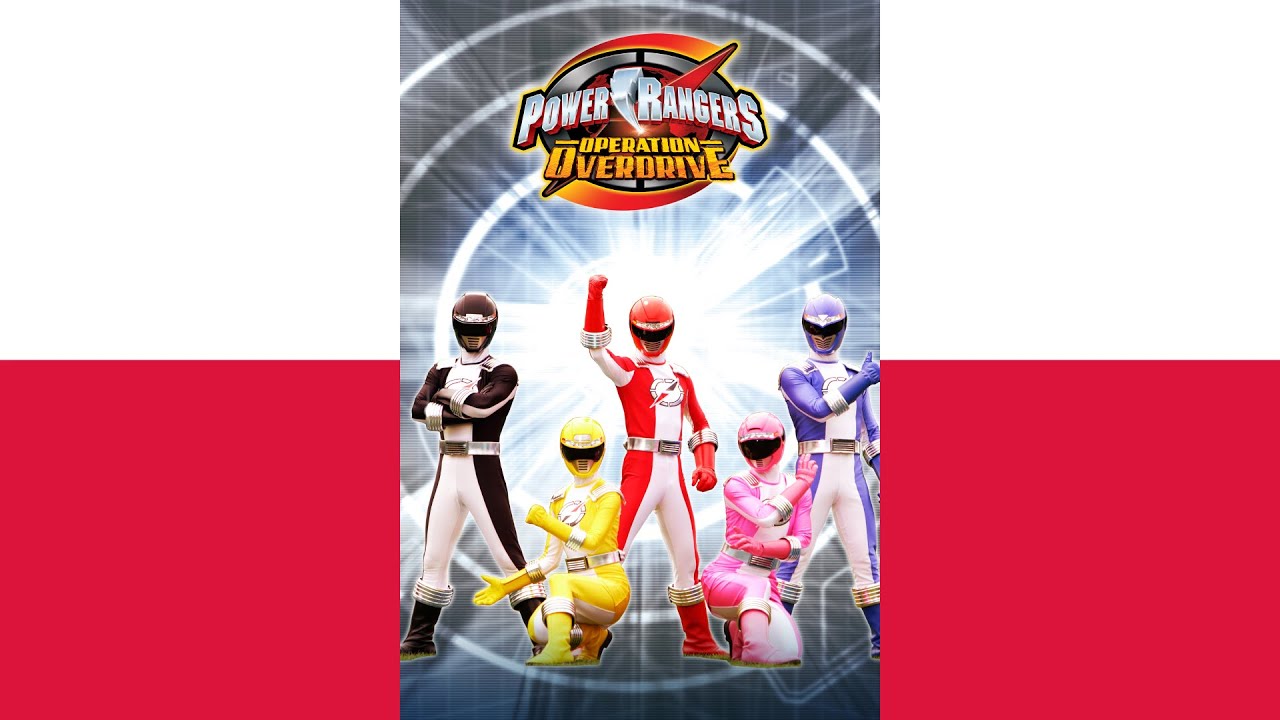 Power Rangers Operation Overdrive Theme Song (Polskie/Polish) - YouTube