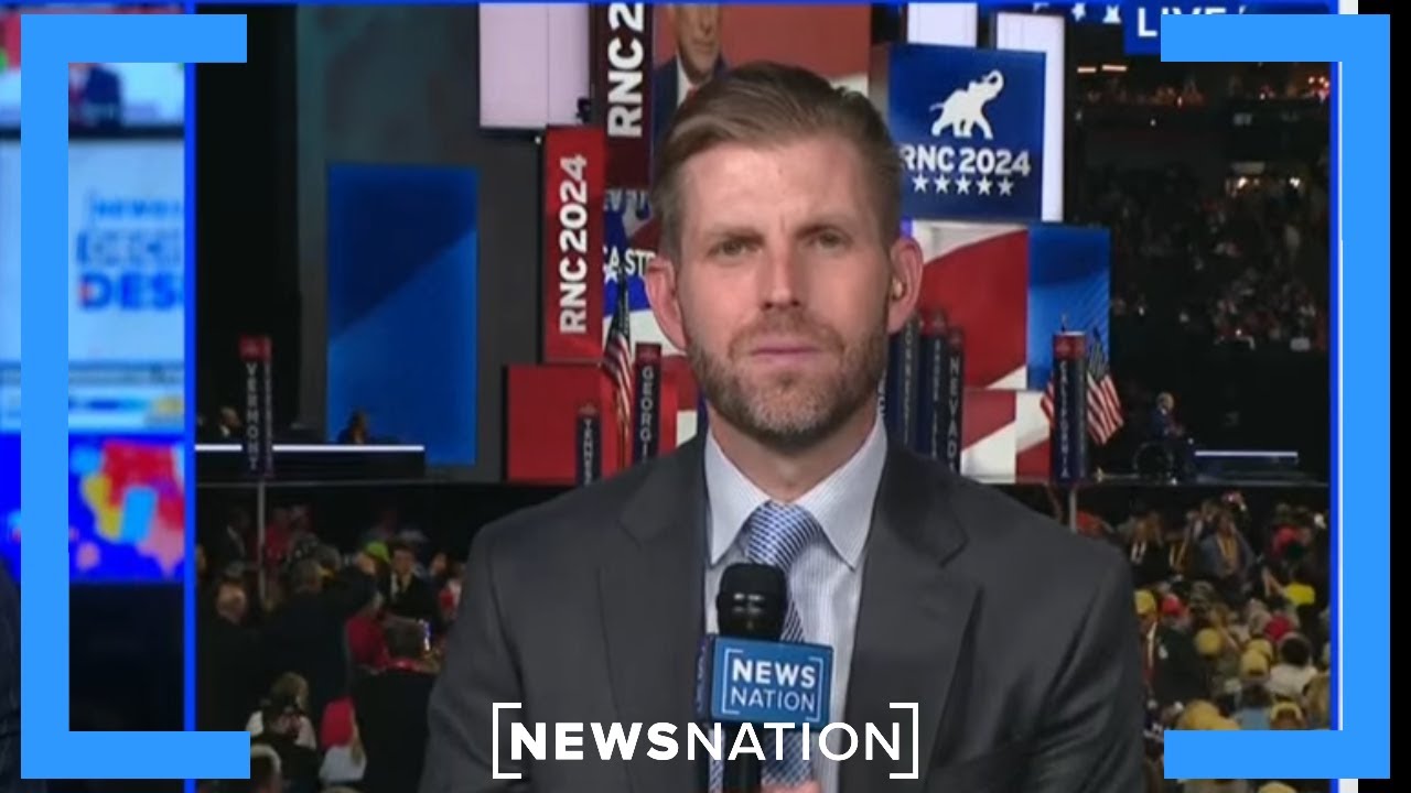 Eric Trump: Shooting changed dad's 'outlook on life, message' | RNC ...