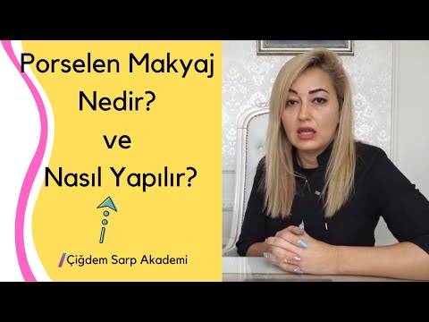 Porselen Makyaj Nedir ve Nasıl Yapılır?